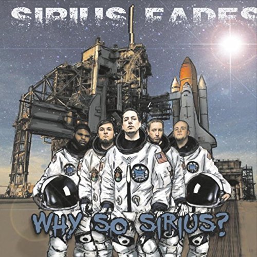 Play Why so Sirius? by Sirius Fades on Amazon Music