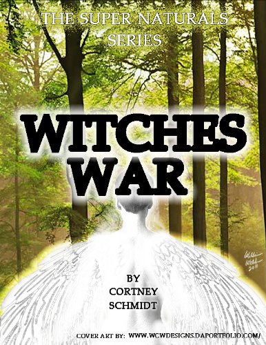 Witches' War (Super Naturals Series Book 1) eBook : Schmidt, Cortney ...