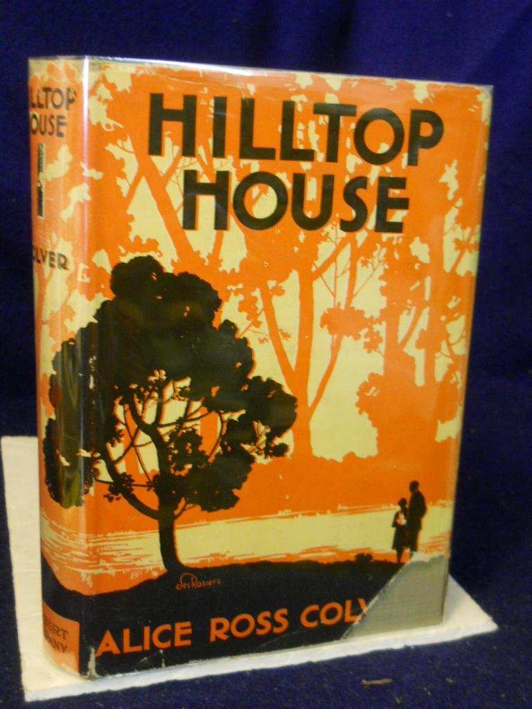 Hilltop house,: Colver, Alice Ross: Amazon.com: Books