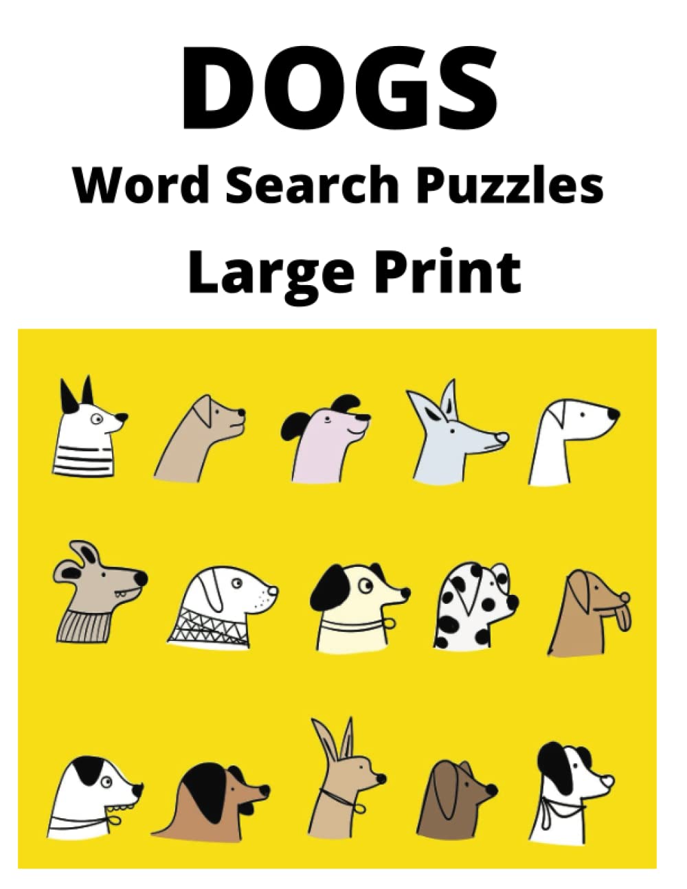 Dogs Word Search Puzzle book for Adults & Seniors: Large Print | Dog ...