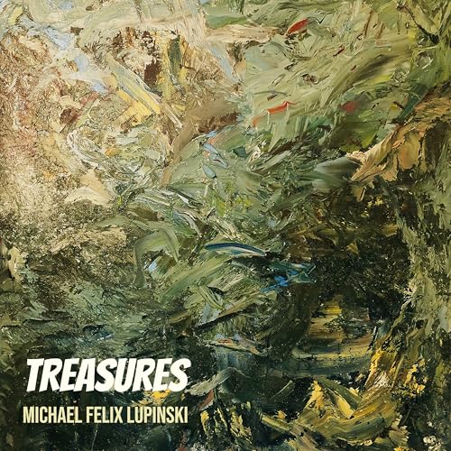 Amazon.com: Treasures : Michael Felix Lupinski: Digital Music