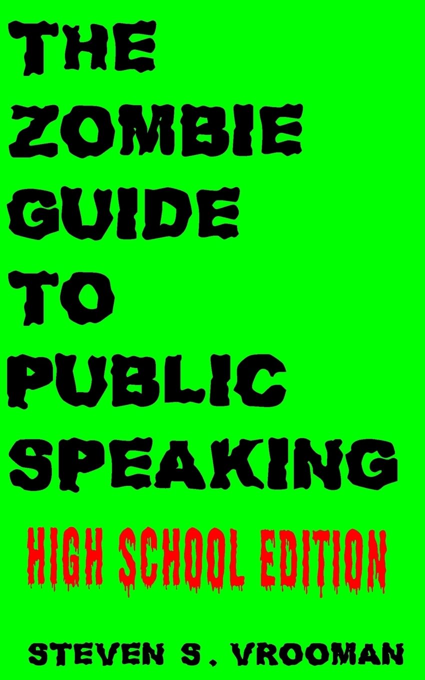 Amazon.com: The Zombie Guide to Public Speaking: High School Edition ...