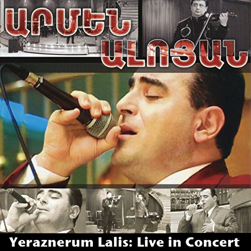 Amazon.co.jp: Yeraznerum Lalis: Live in Concert : Armen Aloyan: デジタルミュージック