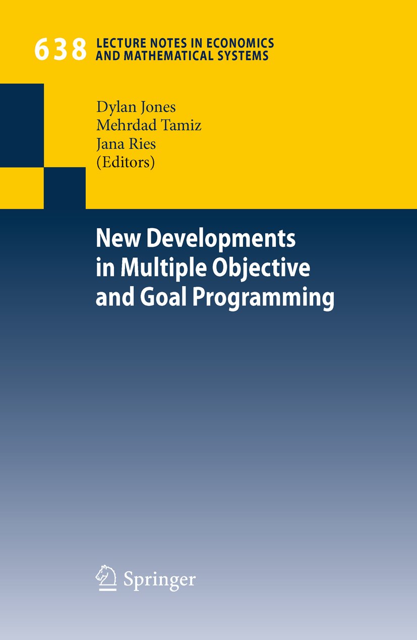 New Developments in Multiple Objective and Goal Programming (Lecture ...