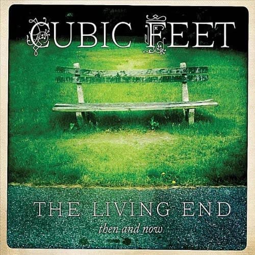 Cubic Feet, Peter Solley, Michael Musmanno, Shelly Yakus - Living End ...