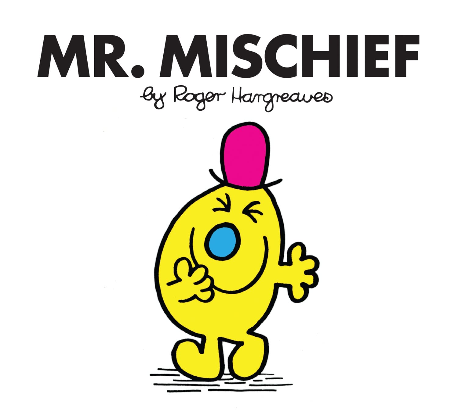 Mr. Mischief: The Brilliantly Funny Classic Children’s illustrated ...