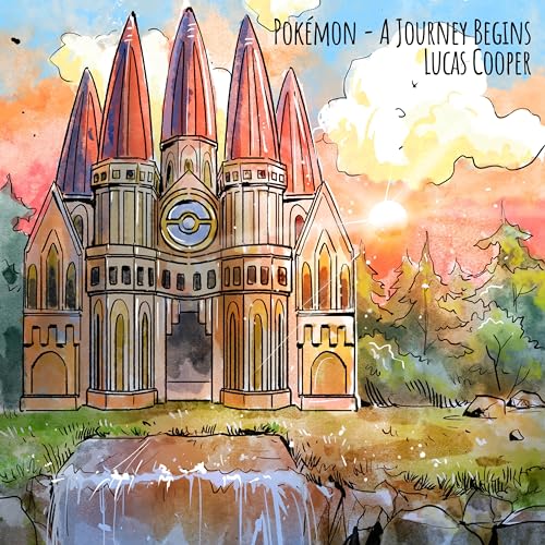 Amazon Music - Lucas CooperのPokémon - A Journey Begins - Amazon.co.jp