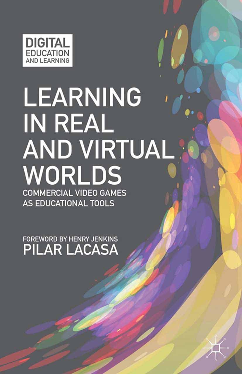 Amazon.com: Learning in Real and Virtual Worlds: Commercial Video Games ...