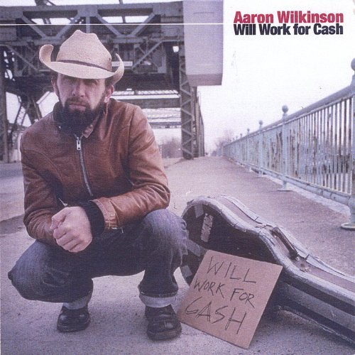 Play Will Work for Cash by Aaron Wilkinson on Amazon Music