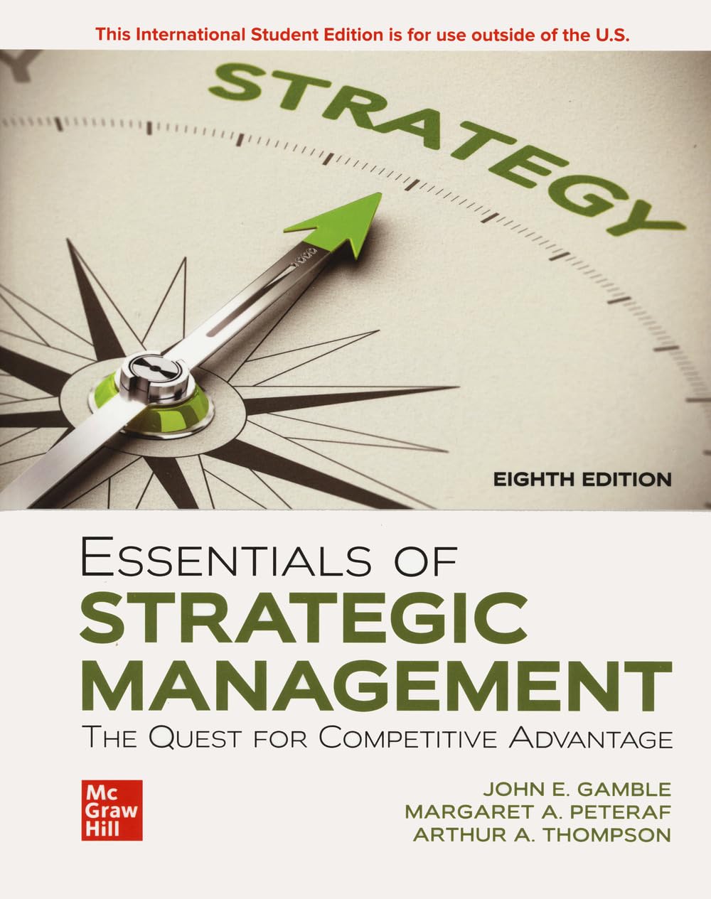 Essentials of Strategic Management: The Quest for Competitive Advantage ...