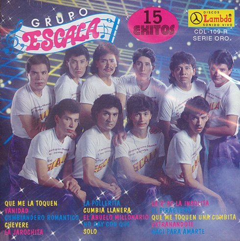 Grupo Escala - Grupo Escala (CD 15 Exitos Volumen 1) CDL-109 USADO ...
