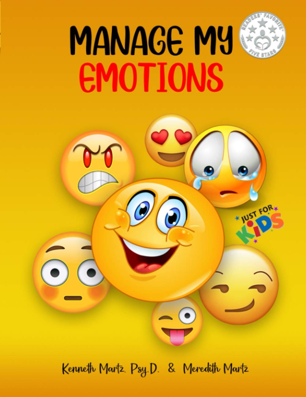 Manage My Emotions For Kids (Manage My Emotion Series): Martz, Kenneth ...