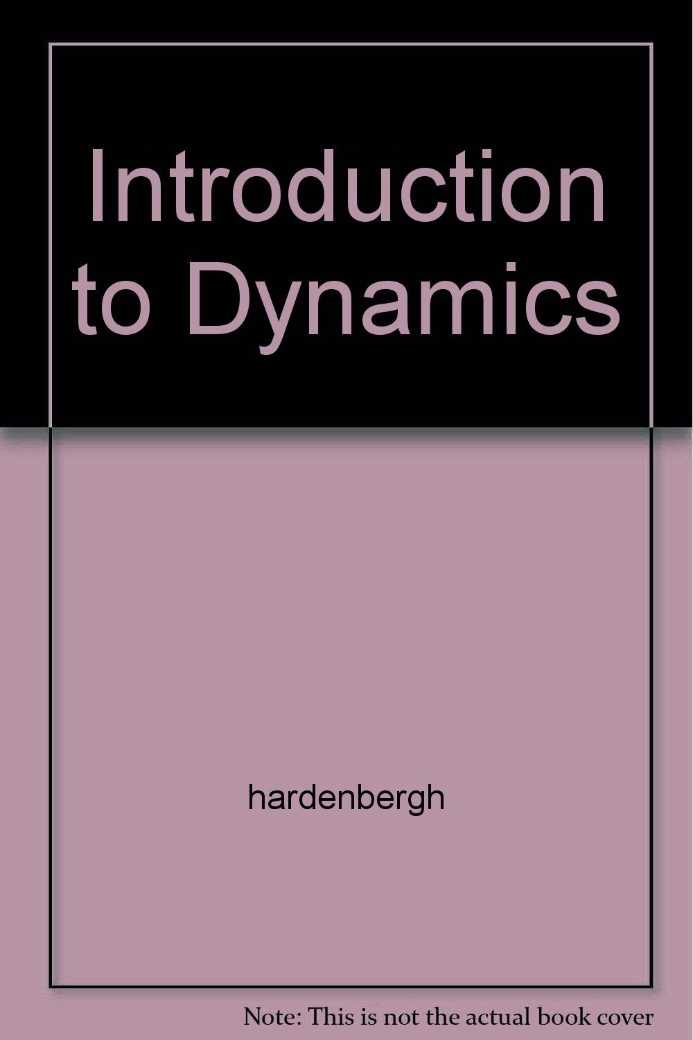 Introduction to Dynamics: Books - Amazon.ca