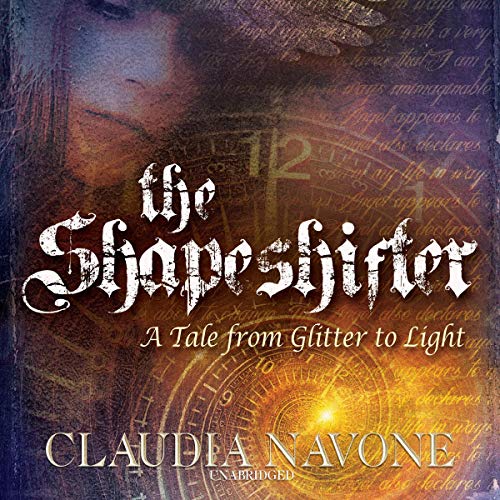 Amazon.com: The Shapeshifter: A Tale from Glitter to Light (Audible ...