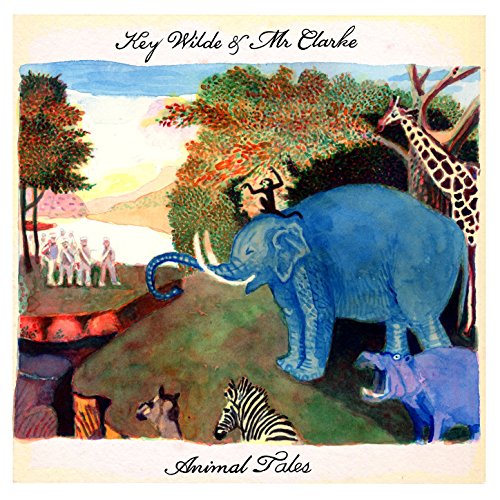 Play Animal Tales by Key Wilde and Mr Clarke on Amazon Music
