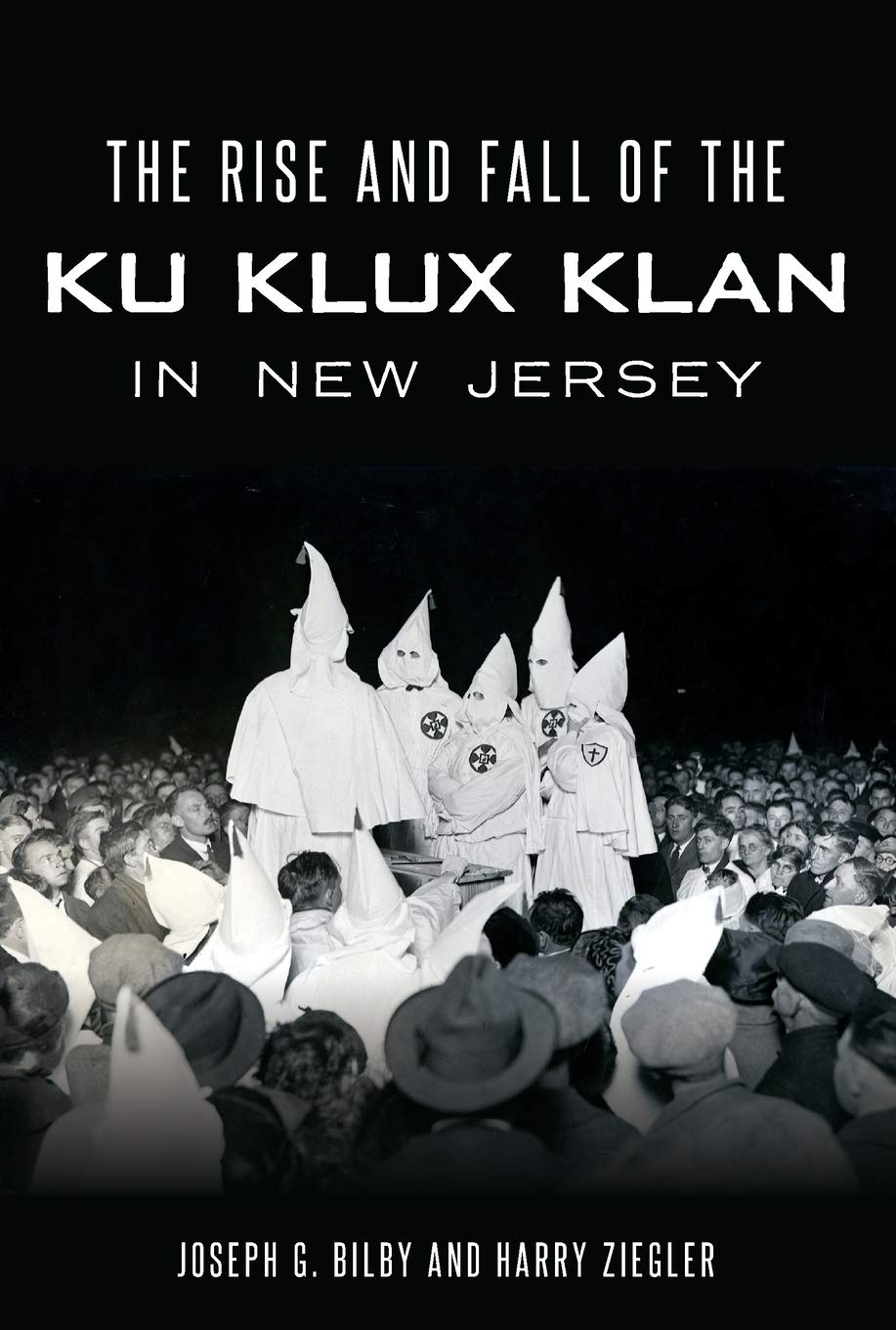 Buy Rise and Fall of the Ku Klux Klan in New Jersey Online at ...