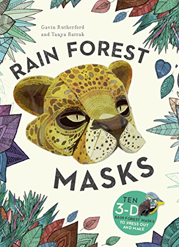 Rain Forest Masks: Gavin Rutherford: 9781610675475: Amazon.com: Books