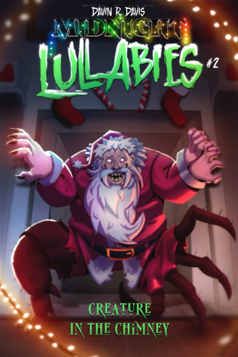Midnight Lullabies #2 - Creature In The Chimney: Davis, Mr. Davin ...