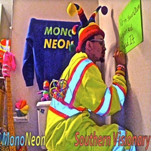 Play Southern Visionary by MonoNeon on Amazon Music