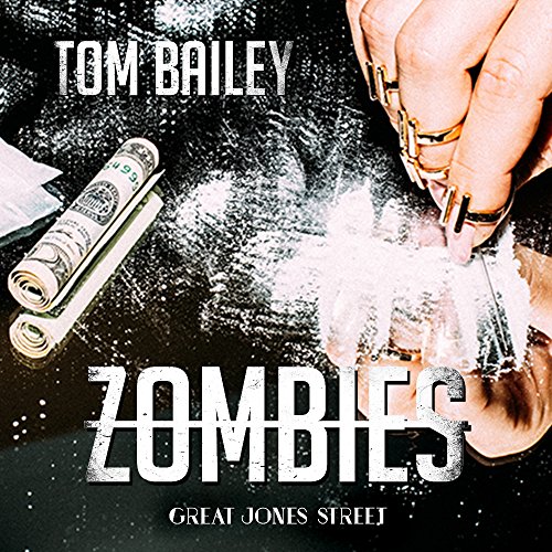 Zombies (Great Jones Street Originals) eBook : Bailey, Tom : Amazon.in ...