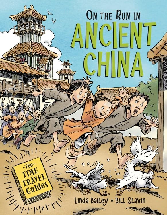 Amazon.com: On the Run in Ancient China (Time Travel Guides, The, 3 ...