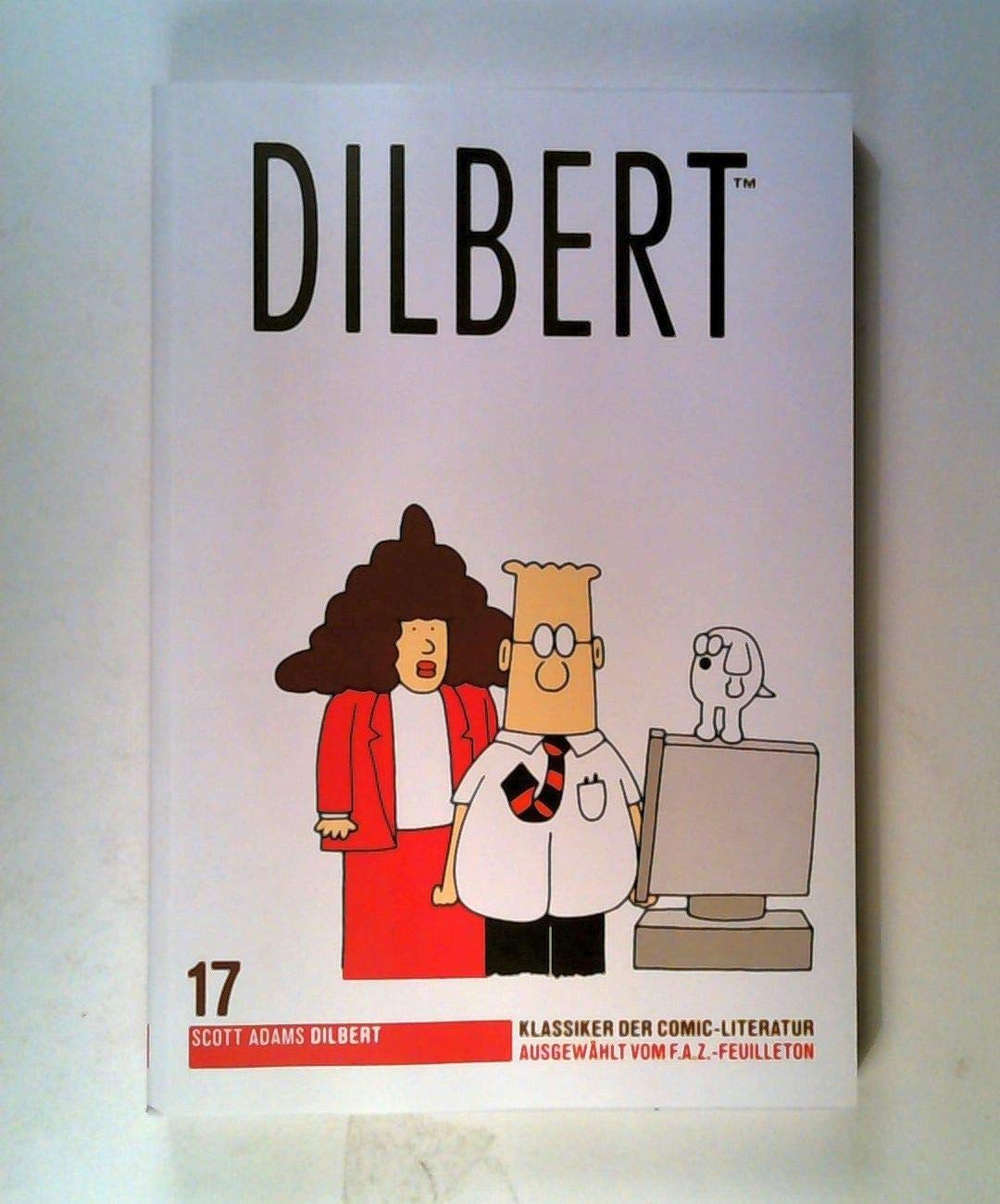 Amazon.com: Dilbert - F.A.Z. Comic-Klassiker, Band 17: 9783899810981 ...