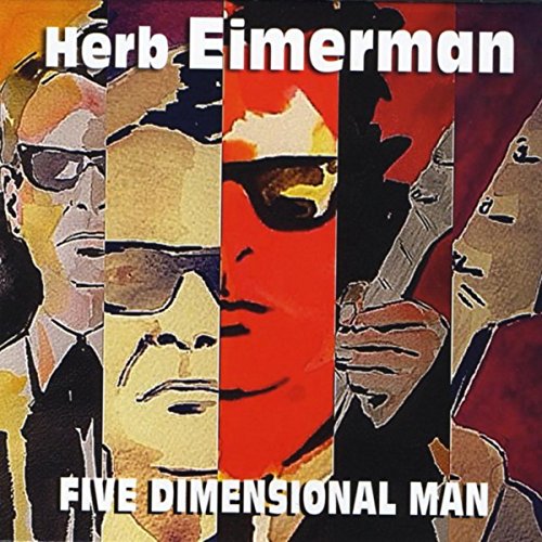Amazon.com: Five Dimensional Man : Herb Eimerman: Digital Music