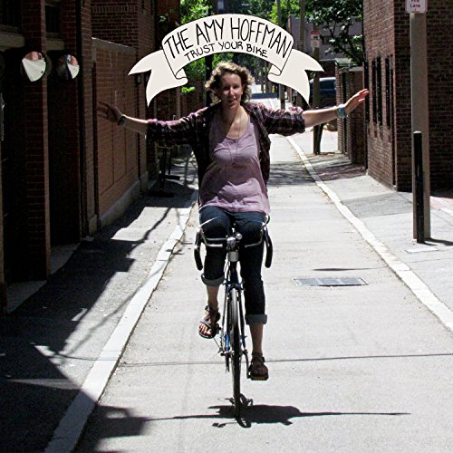 Amazon.com: Trust Your Bike : The Amy Hoffman: Digital Music