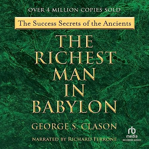 Amazon.com: The Richest Man in Babylon: The Success Secrets of the ...