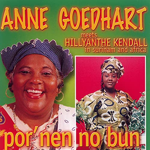 Amazon.com: Por'nen No Bun (Meets Hillyanthe Kendall in Surinam and ...