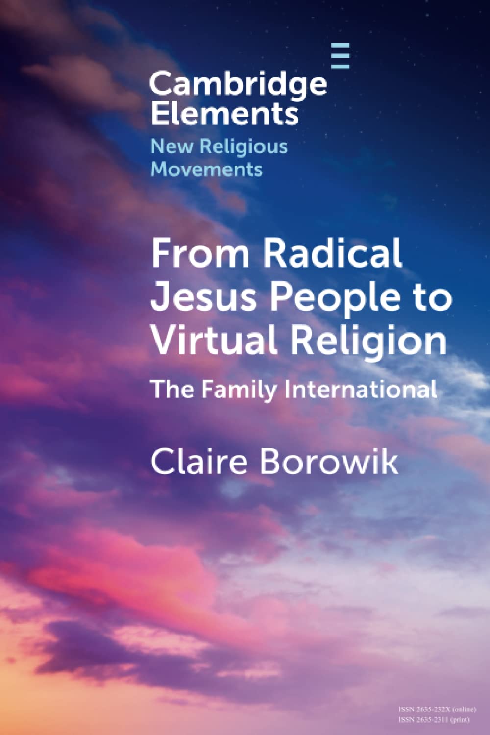 Amazon.com: From Radical Jesus People to Virtual Religion (Elements in ...