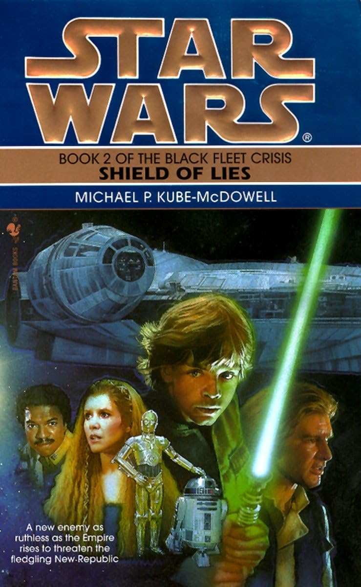 Amazon.com: Shield of Lies (Star Wars: The Black Fleet Crisis Deries ...