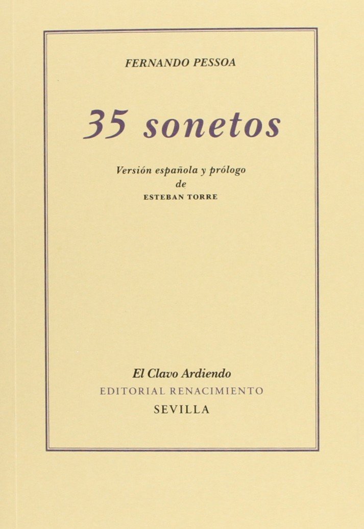 Amazon.com: 35 sonetos: 9788484727576: Pessoa, Fernando, Torre, Esteban: Books
