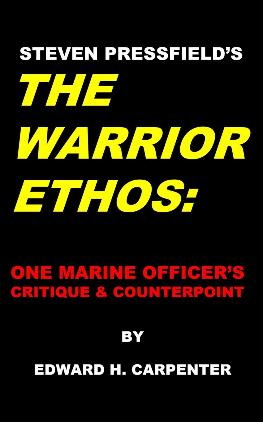 Amazon | Steven Pressfield's "The Warrior Ethos": One Marine Officer's ...