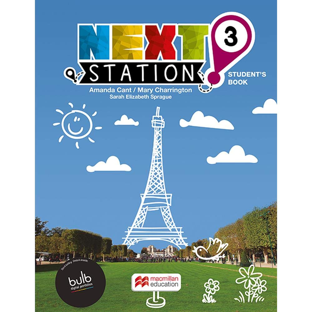 Next Station 3: NEXT STATION STUDENT'S BOOK WITH WORKBOOK W/BULB & CLIL ...