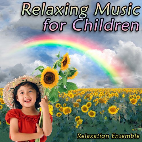 Play Relaxing Music for Children by Relaxation Ensemble on Amazon Music