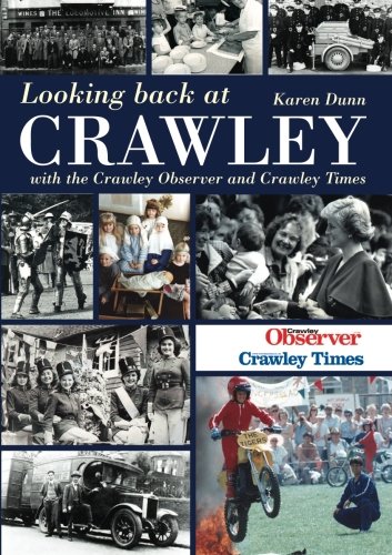 Amazon.com: Looking Back at Crawley: 9781780914008: Dunn, Karen: Books