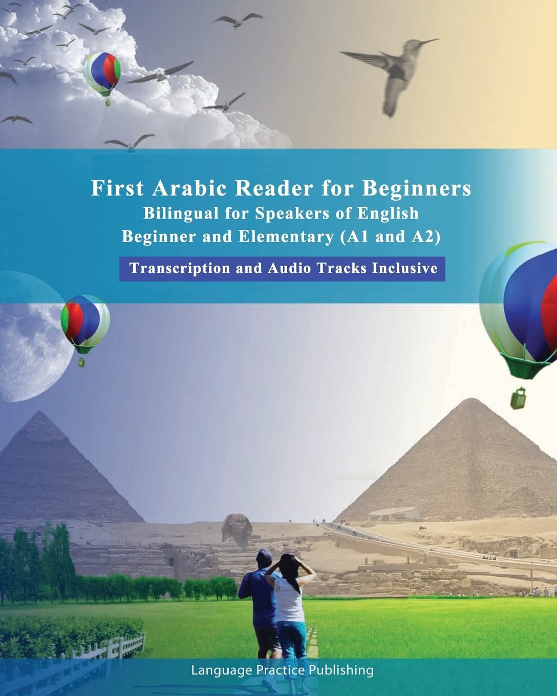 First Arabic Reader for Beginners: Bilingual for Speakers of English ...
