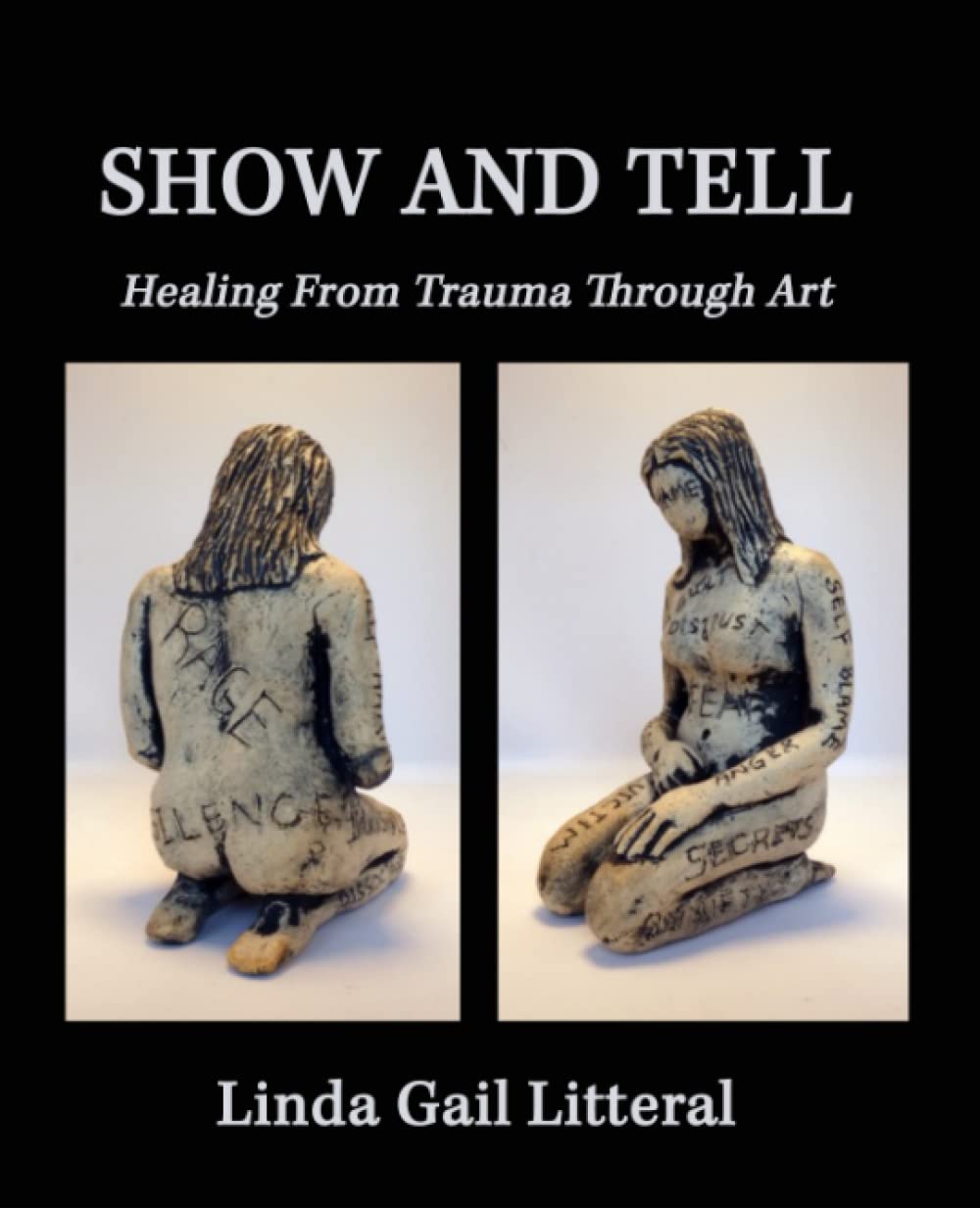 Amazon.com: Show and Tell: Healing From Trauma Through Art ...