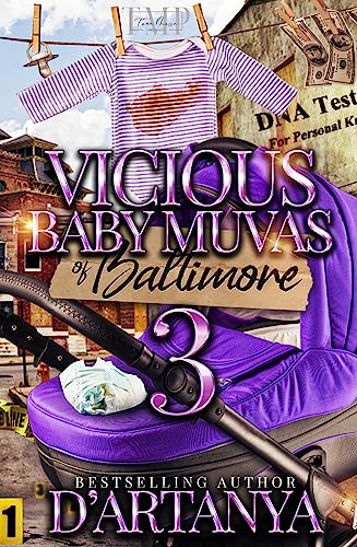 VICIOUS BABY MUVAS OF BALTIMORE 3 - Kindle edition by D'ARTANYA. Literature & Fiction Kindle ...