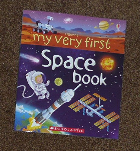Usborne - My Very First...: My Very First Space Book: Emily Bone ...