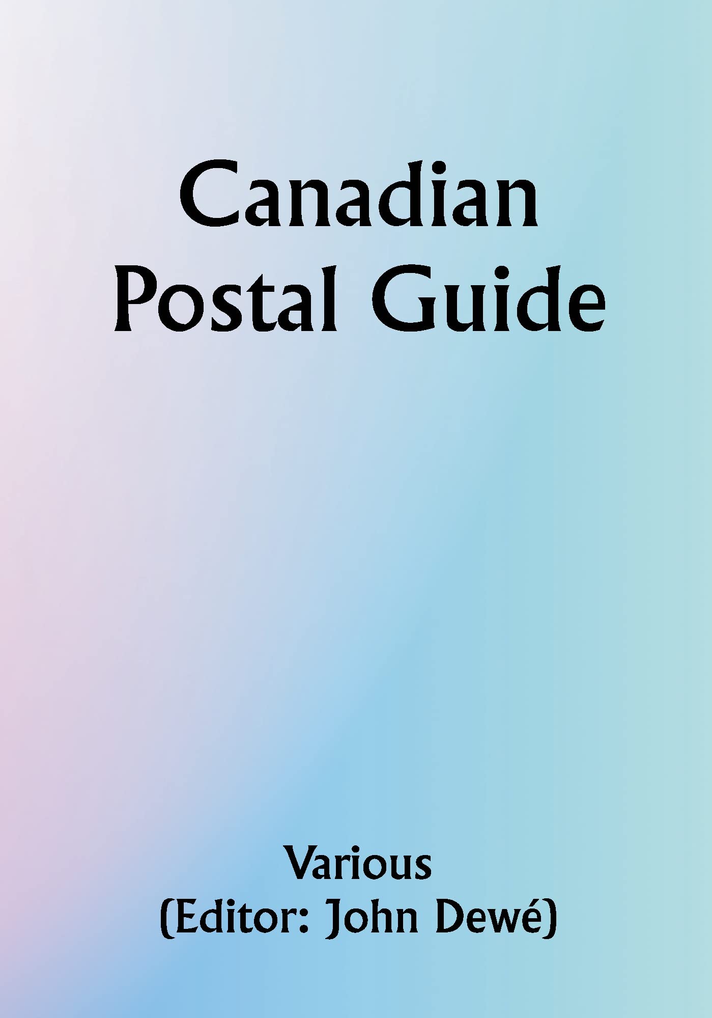 Amazon.in: Buy Canadian Postal Guide Book Online at Low Prices in India ...