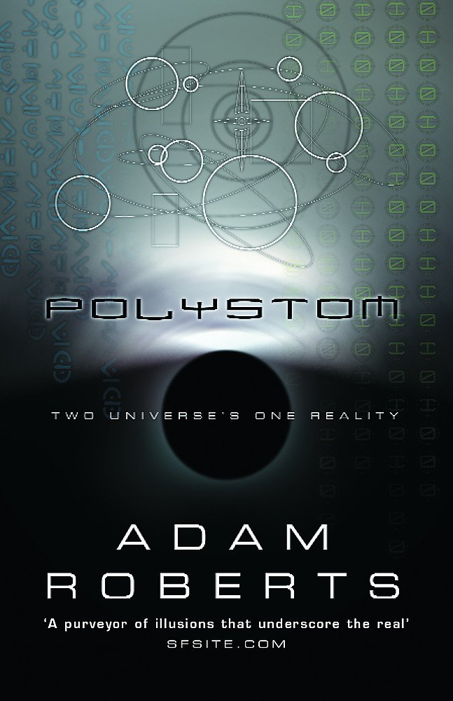 Polystom: Roberts, Adam: 9780575071780: Amazon.com: Books