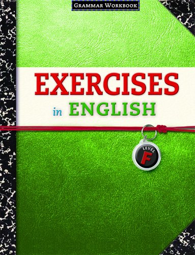 Exercises in English Level F: Grammar Workbook (Exercises in English ...