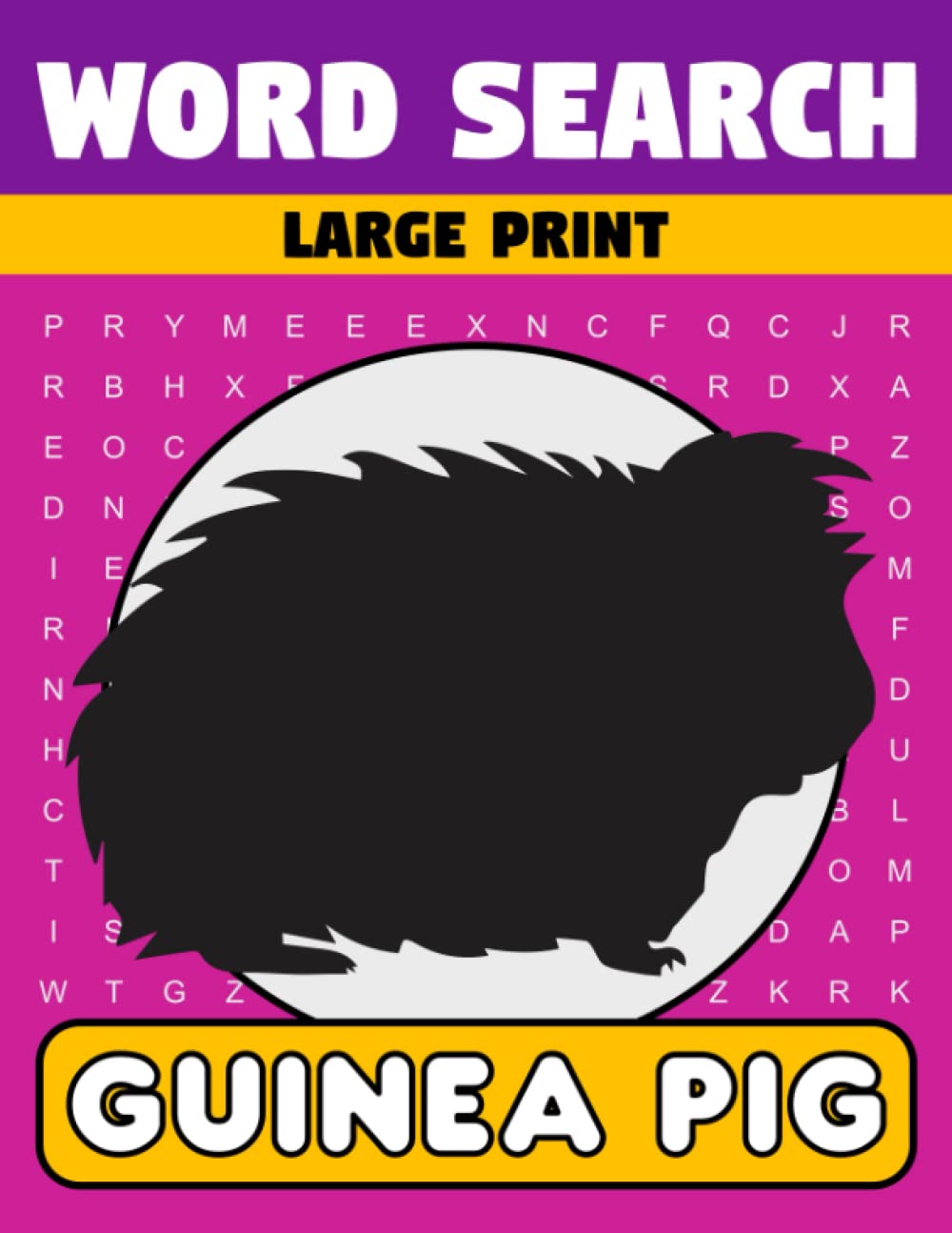 Guinea Pig Word Search: Guinea Pig Word Puzzle Book For Kids | Guinea ...
