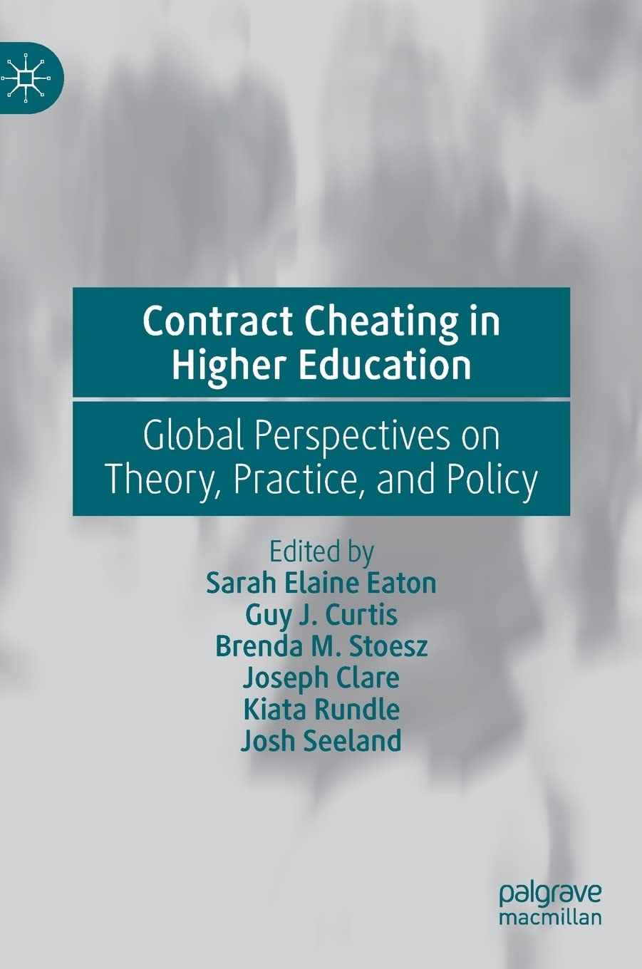 Contract Cheating in Higher Education: Global Perspectives on Theory ...