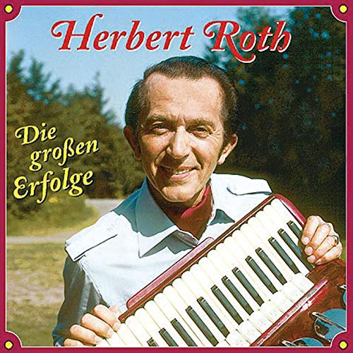 Spiele Die großen Erfolge, Vol. 3 von Herbert Roth und sein Ensemble auf Amazon Music ab