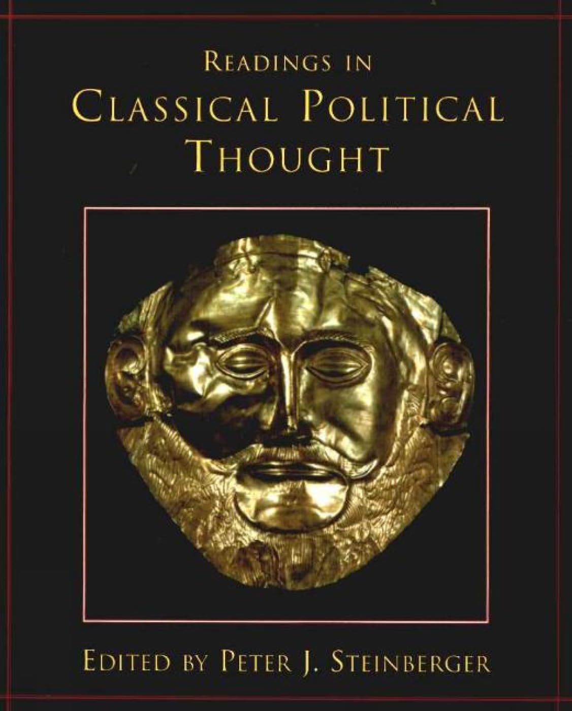 Readings in Classical Political Thought (Hackett Publishing Co ...