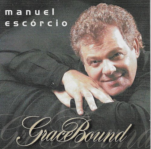 Manuel Escorcio - Grace Bound - Amazon.com Music
