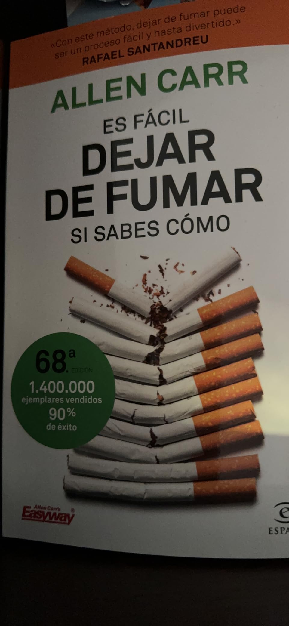 ES FÁCIL DEJAR DE FUMAR, SI SABES CÓMO. El libro más recomendable para ...